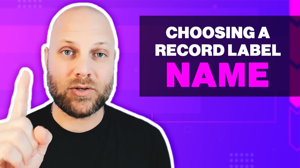 How To Choose A Record Label Name The Label Machine
